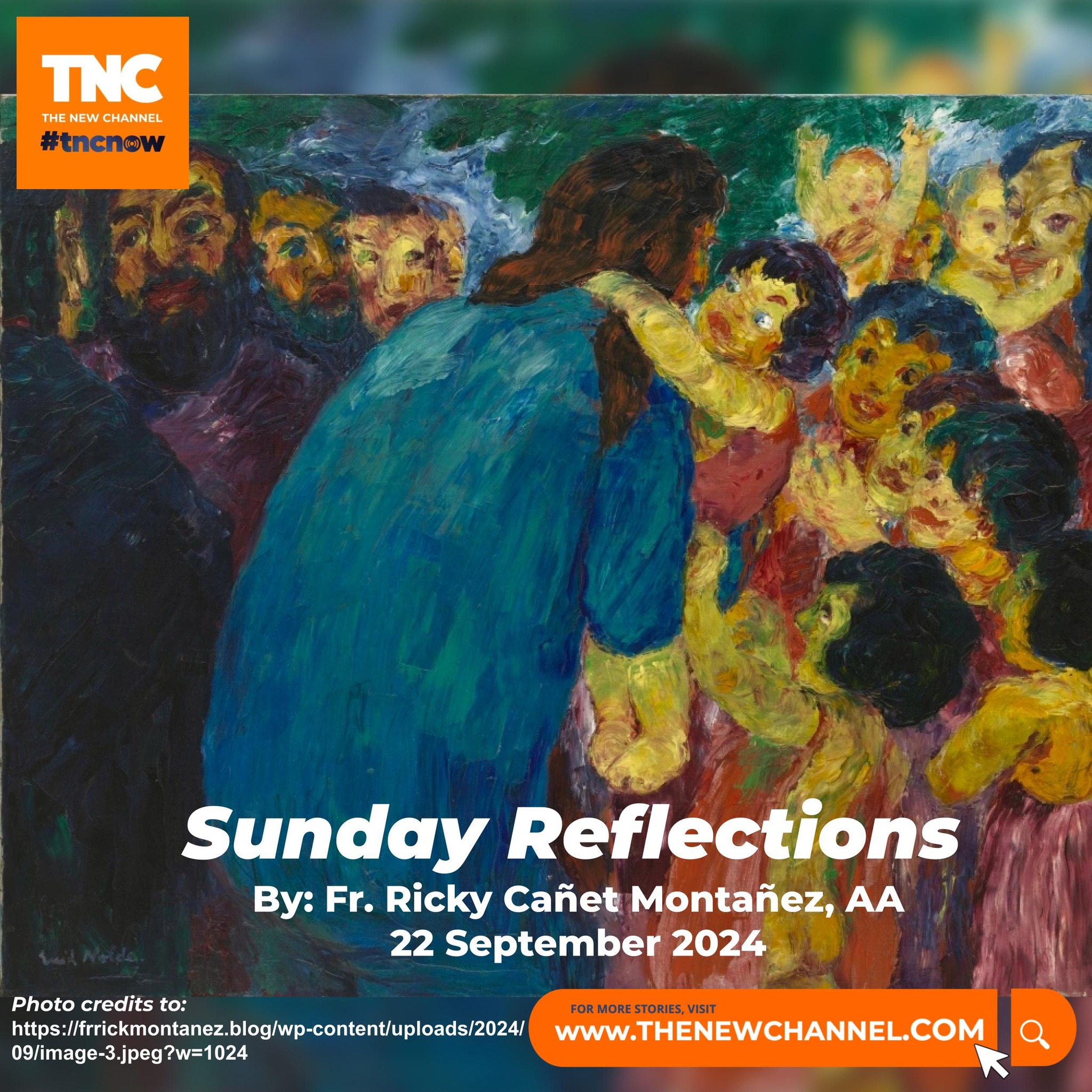 Sunday Reflection | 22 September 2024 - TNC Highlights